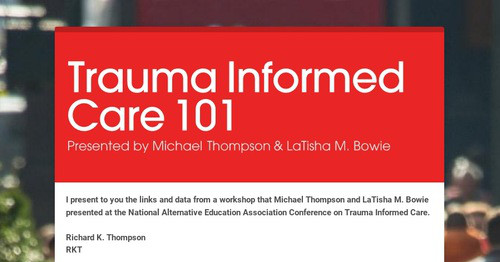 Trauma Informed Care 101 | Smore Newsletters