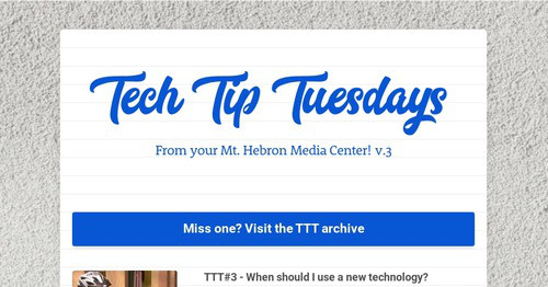 Tech Tip Tuesdays | Smore Newsletters