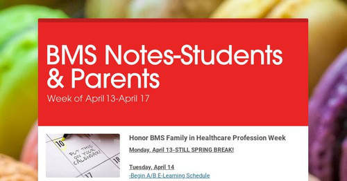 BMS Notes-Students & Parents | Smore Newsletters