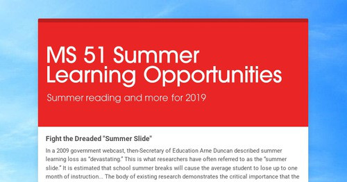 MS 51 Summer Learning Opportunities | Smore Newsletters