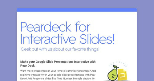 Peardeck for Interactive Slides! | Smore Newsletters