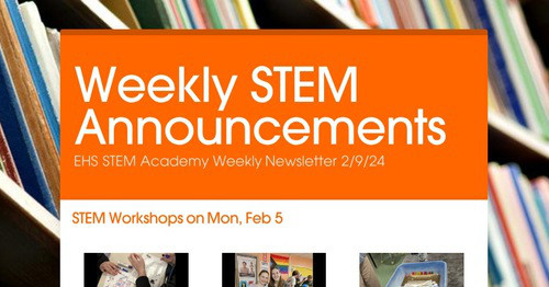 Weekly STEM Announcements