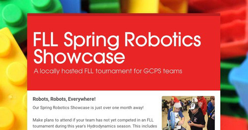 FLL Spring Robotics Showcase | Smore Newsletters