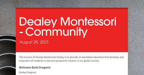Dealey Montessori - Community | Smore Newsletters