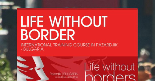 LIFE WITHOUT BORDER | Smore Newsletters