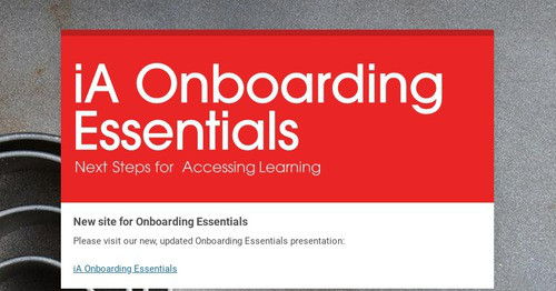 iA Onboarding Essentials | Smore Newsletters