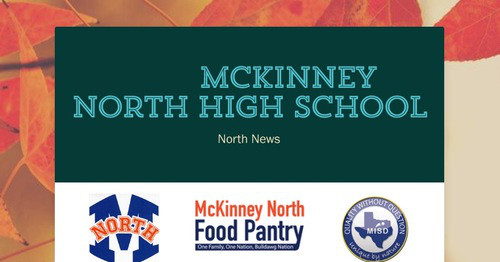 McKinney North High School | Smore Newsletters