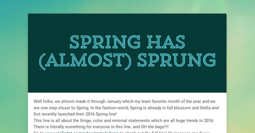 Spring has (almost) Sprung | Smore Newsletters