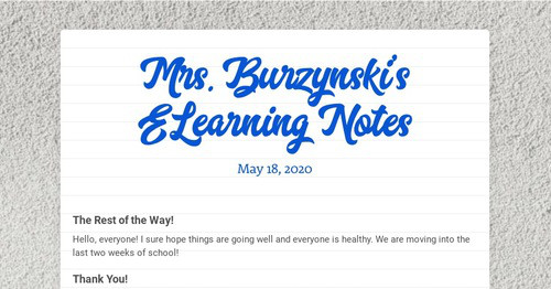 Mrs. Burzynski's ELearning Notes | Smore Newsletters for Education