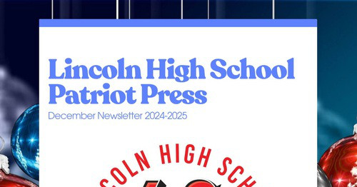 Lincoln High School Patriot Press
