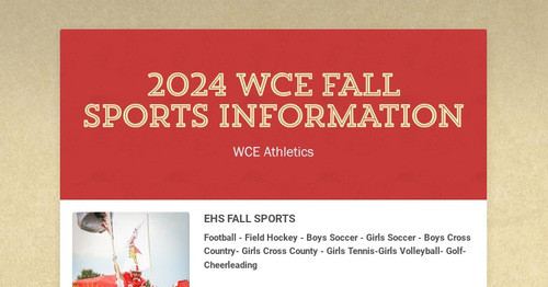 2024 WCE FALL SPORTS INFORMATION | Smore Newsletters