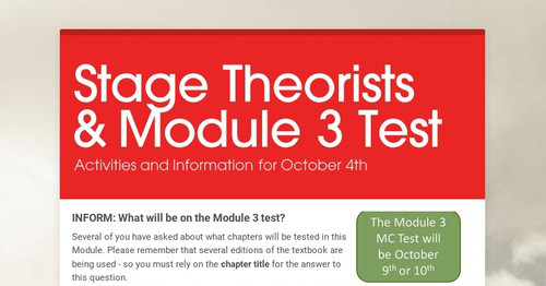 Stage Theorists & Module 3 Test | Smore Newsletters