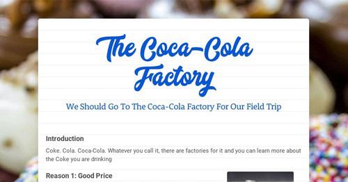 The Coca-Cola Factory | Smore Newsletters for Education
