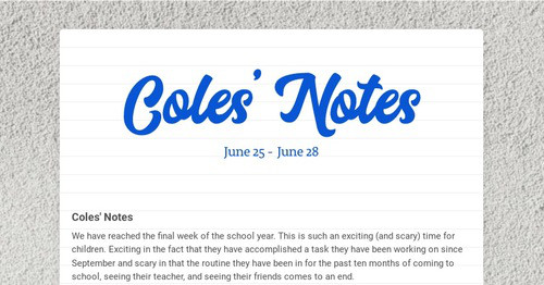 Coles' Notes | Smore Newsletters