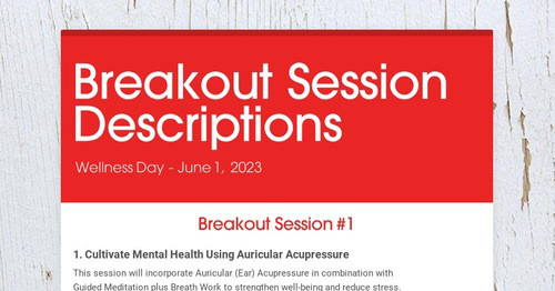 Breakout Session Descriptions