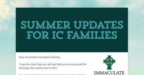 Summer Updates for IC Families