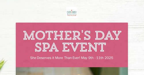 Mother's Day Spa Event