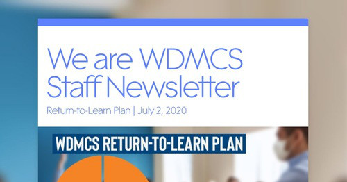 We are WDMCS Staff Newsletter