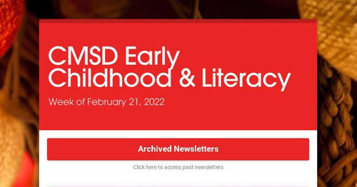 CMSD Early Childhood & Literacy | Smore Newsletters for Business