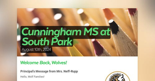 Cunningham MS at South Park | Smore Newsletters for Education