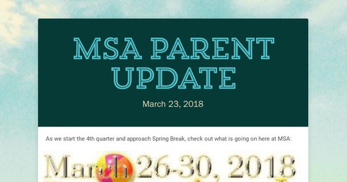 MSA Parent Update | Smore Newsletters