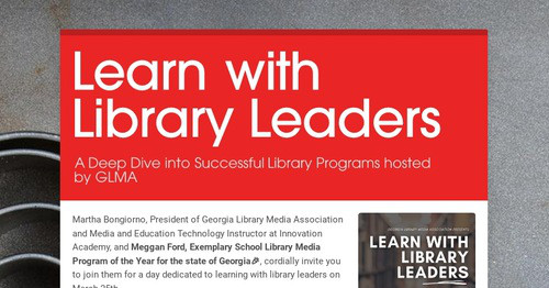 Learn with Library Leaders | Smore Newsletters