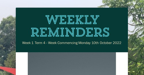 Weekly Reminders