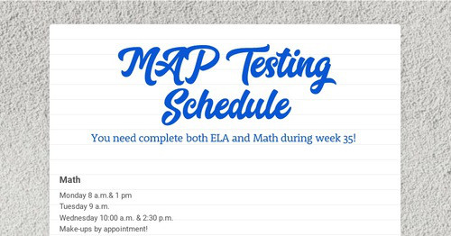 MAP Testing Schedule | Smore Newsletters
