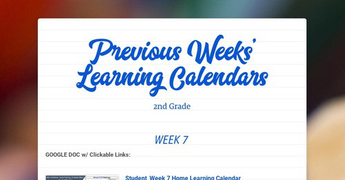 Previous Weeks' Learning Calendars | Smore Newsletters