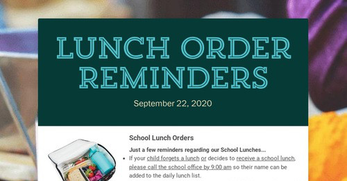 Lunch Order Reminders | Smore Newsletters for Education