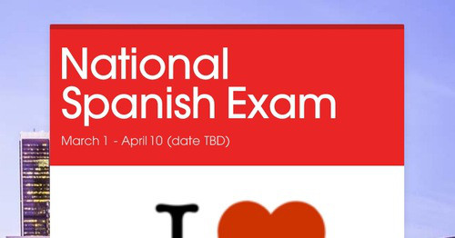 National Spanish Exam | Smore Newsletters