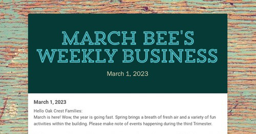 March Bee's Weekly Business | Smore Newsletters for Education