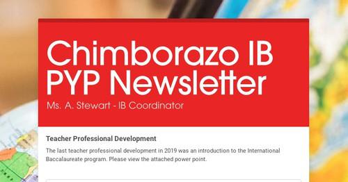 Chimborazo IB PYP Newsletter | Smore Newsletters