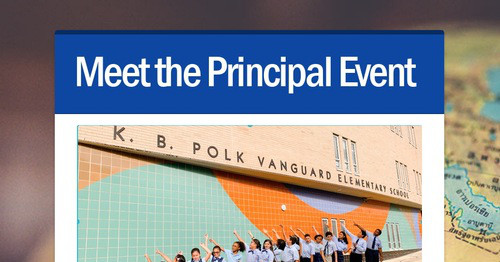 Meet the Principal Event | Smore Newsletters