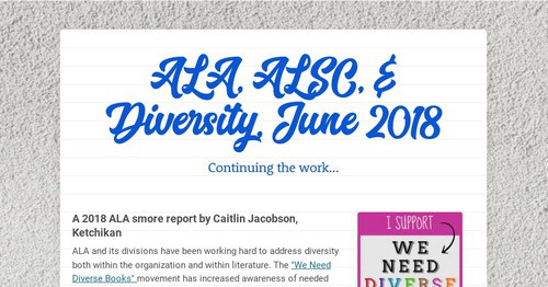 Ala Alsc And Diversity June 2018 Smore Newsletters For Education