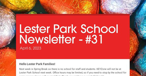Lester Park School Newsletter - #31