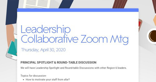 Leadership Collaborative Zoom Mtg | Smore Newsletters for Education