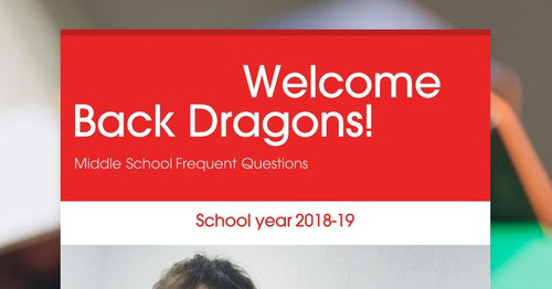 Welcome Back Dragons! | Smore Newsletters