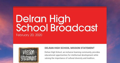 Delran High School Broadcast | Smore Newsletters