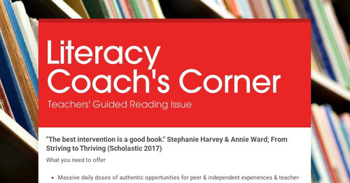 Literacy Coach's Corner | Smore Newsletters