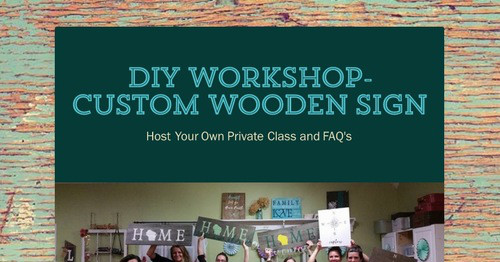 DIY Workshop- Custom Wooden Sign | Smore Newsletters