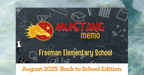 Mustang Memo #1 | Smore Newsletters for Education
