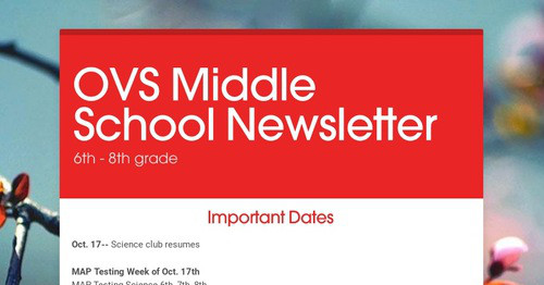 OVS Middle School Newsletter | Smore Newsletters