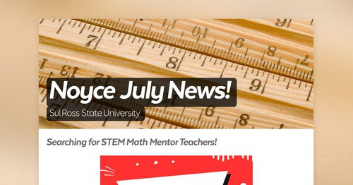 Noyce July News! | Smore Newsletters for Education