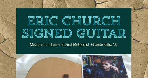 Eric Church signed guitar | Smore Newsletters