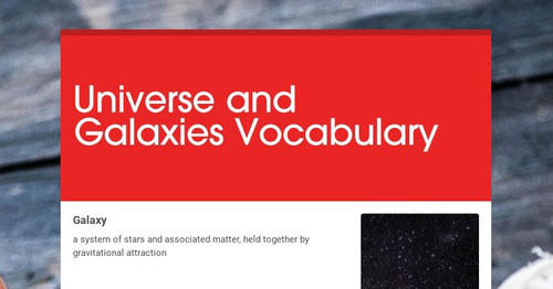 Universe and Galaxies Vocabulary | Smore Newsletters for Education