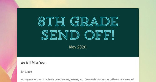 8th Grade Send Off!