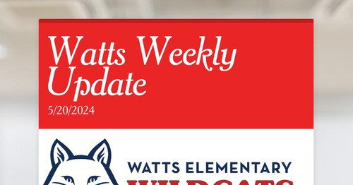 Watts Weekly Update | Smore Newsletters