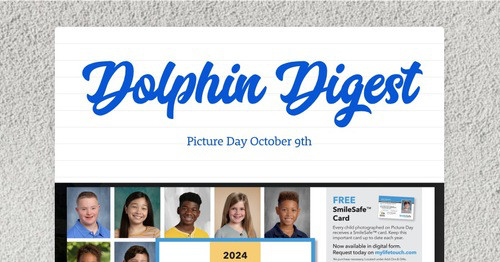 Dolphin Digest | Smore Newsletters