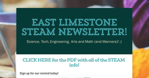 East Limestone STEAM Newsletter! | Smore Newsletters for Education